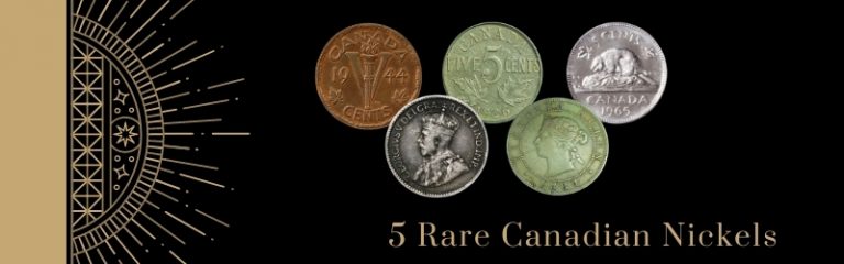 Five Rare Canadian Nickels