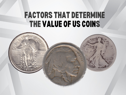 What Are The Factors That Determine The Value of US Coins?